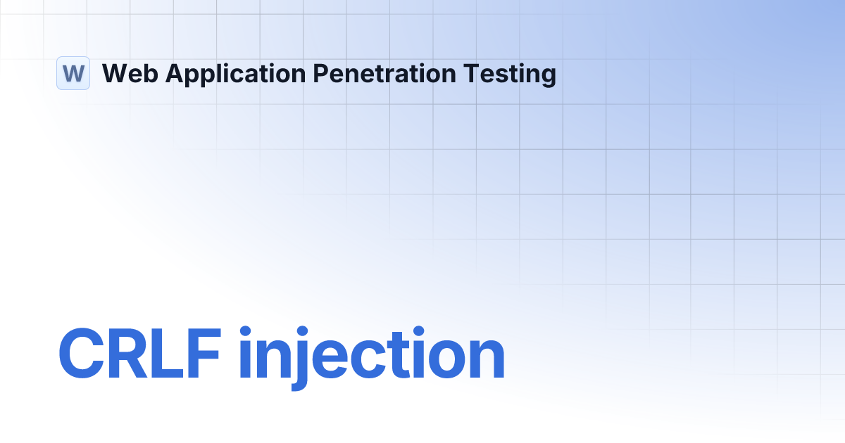 Crlf Injection Web Application Penetration Testing